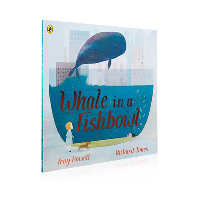 英文原版绘本Whale in a Fishbowl 鱼缸里的鲸鱼 0-3岁低幼儿童英语启蒙认知绘本 亲子互动共读宝宝睡前故事图画书Penguin企鹅出版
