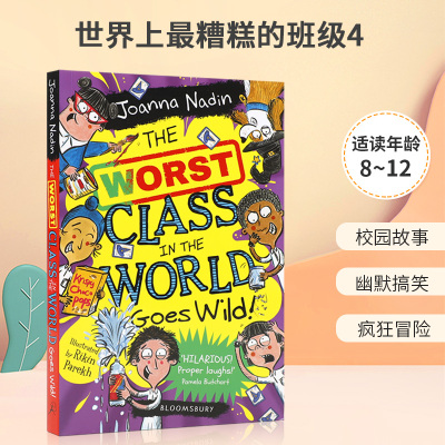 预售英文原版 The Worst Class in the World Goes Wild! #4 PB 世界上最糟糕的班级4  青少年儿童校园冒险故事阅读培养桥梁章节书