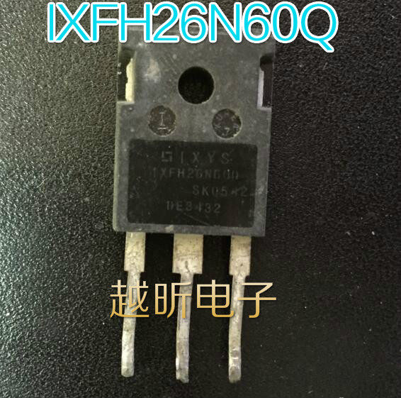 原装进口拆机件 IXFH26N60Q IXFH26N60质量测试过关._虎窝淘