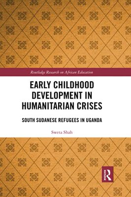 预售 按需印刷 Early Childhood Development in Humanitarian Crises