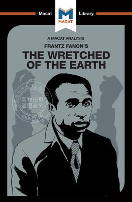 预售 按需印刷 弗朗茨&middot;法农的《地球的不幸》分析An Analysis of Frantz Fanon's The Wretched of the Earth