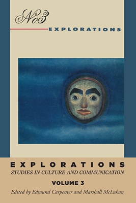预售 按需印刷 Explorations 3 探索3(通信探索) E S Carpenter 英文原版