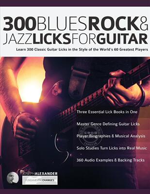 【预售 按需印刷】 300 Blues, Rock and Jazz Licks for Guitar
