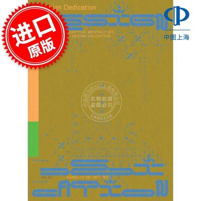 设计奉献： 设计教育中的适应心理 Annelys De Vet 英文原版 Design Dedication: Adaptive Mentality