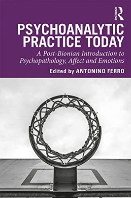 预售 按需印刷 Psychoanalytic Practice Today
