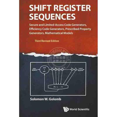 按需印刷 移位寄存器序列：安全性和限制访问的代码生成器、高效代码生成器、规定性能生成器及数学模型SHIFT REGISTER SEQUENCES