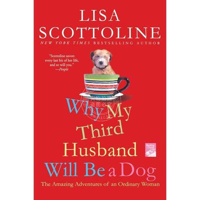 按需印刷  Why My Third Husband Will Be a Dog
