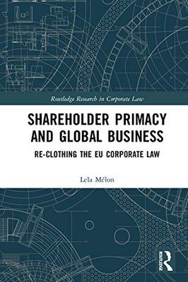 预售 按需印刷 Shareholder Primacy and Global Business