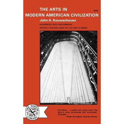 预售 按需印刷  The Arts in Modern American Civilization