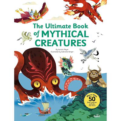 预售 神话生物大全 儿童趣味故事绘本 精装 英文原版 The Ultimate Book of Mythical Creatures 5+岁
