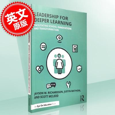【预售 按需印刷】 Leadership for Deeper Learning