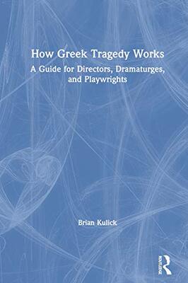 预售 按需印刷 How Greek Tragedy Works
