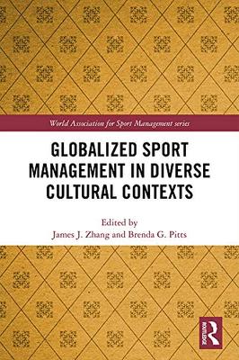 预售 按需印刷 Globalized Sport Management in Diverse Cultural Contexts