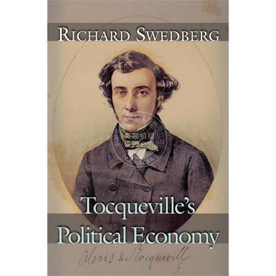 【满299送PUP新年台历】Tocqueville's Political Economy托克维尔政治经济学 英文原版  普林斯顿