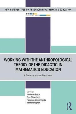预售 按需印刷 Working with the Anthropological Theory of the Didactic in Mathematics Education
