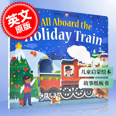 假日火车拉拉书 儿童启蒙绘本故事纸板书 英文原版 Slide Through: All Aboard the Holiday Train 亲子阅读
