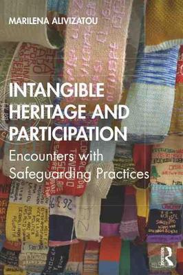 【预售 按需印刷】 Intangible Heritage and Participation