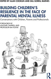 预售 按需印刷 Building Children?s Resilience in the Face of Parental Mental Illness
