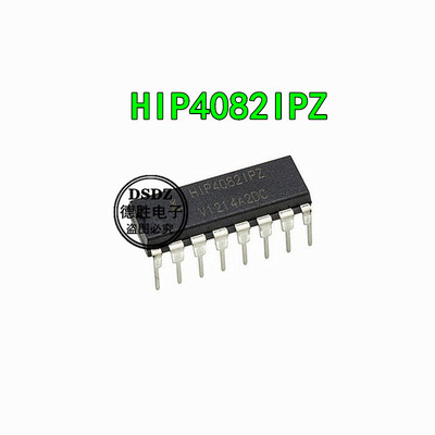 全桥驱动芯片 HIP4082IPZ HIP4082 DIP16 全新进口IC现货