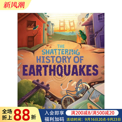 【预售】地震：撼动大地的历史（精装） The Shattering History of Earthquakes 英文儿童插画科普绘本 进口童书
