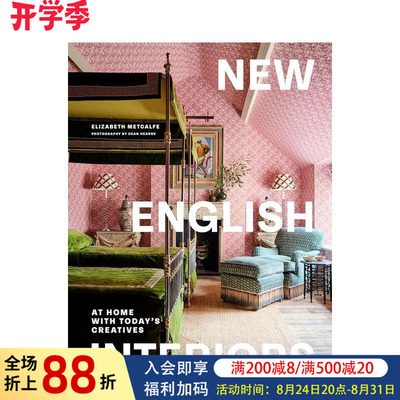【预售】新英伦室内设计：与当代创意者同在 New English Interiors: At Home with Today's Creatives 英文室内设计装饰图书