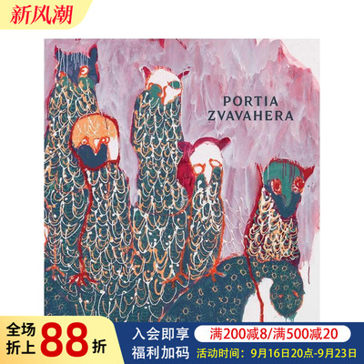 【预售】波西亚·兹瓦瓦赫拉 Portia Zvavahera 原版英文艺术画册画集图书