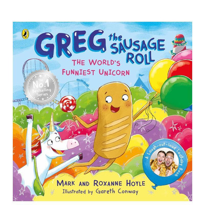 【现货】香肠卷格雷格：世界上搞笑独角兽 Greg the Sausage Roll: The World’s Funniest Unicorn 原版英文儿童绘本图书