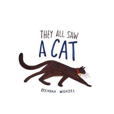 【现货】【凯迪克银奖】他们都看见了一只猫 【Brendan Wenzel】原版英文儿童绘本 纽约时报年度畅销书图书书籍