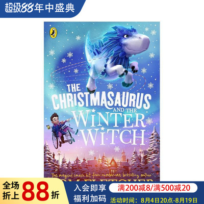 【预售】圣诞龙与冬日女巫 2 【The Christmasaurus】#2: The Christmasaurus and the Winter Witch 原版英文儿童故事