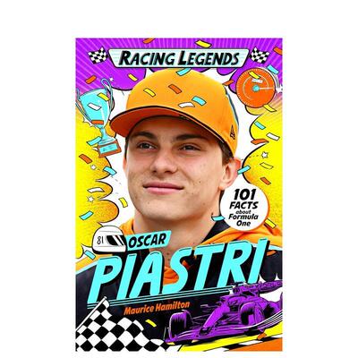 【预售】【赛车传奇】奥斯卡?皮亚斯特里 【Racing Legends】Oscar Piastri 原版英文儿童绘本图书