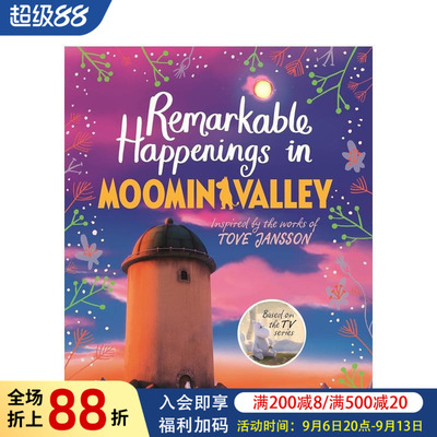 【现货】姆明谷的奇妙事件 Remarkable Happenings in Moominvalley 原版英文儿童绘本