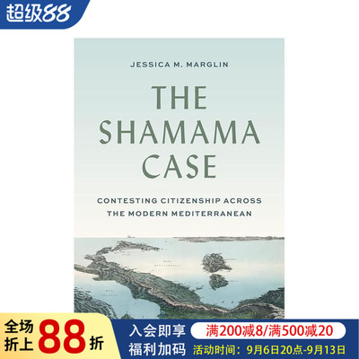 【预售】沙马案：现代地中海地区的公民权之争 The Shamama Case 原版英文人文历史图书