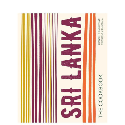 【预售】斯里兰卡美食全书 Sri Lanka: The Cookbook 原版英文餐饮生活美食