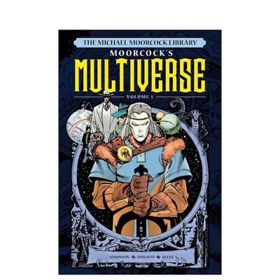 【预售】漫画 麦克•穆考克 多重宇宙传说 卷2 The Michael Moorcock Library The Multiverse Vol.1 英文漫画书原版进口美漫书籍