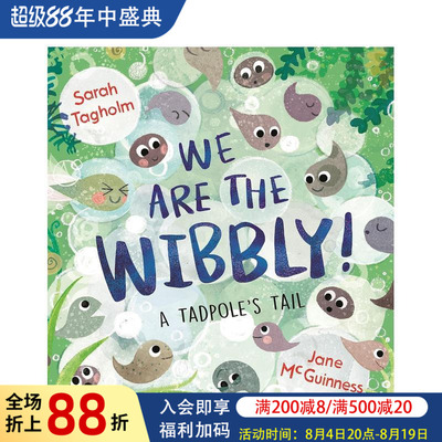 【预售】我们是小蝌蚪！ We Are the Wibbly! 原版英文儿童绘本 进口图书