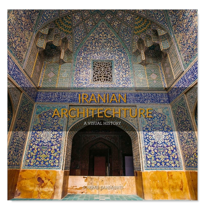 伊朗建筑：视觉历史IranianAr