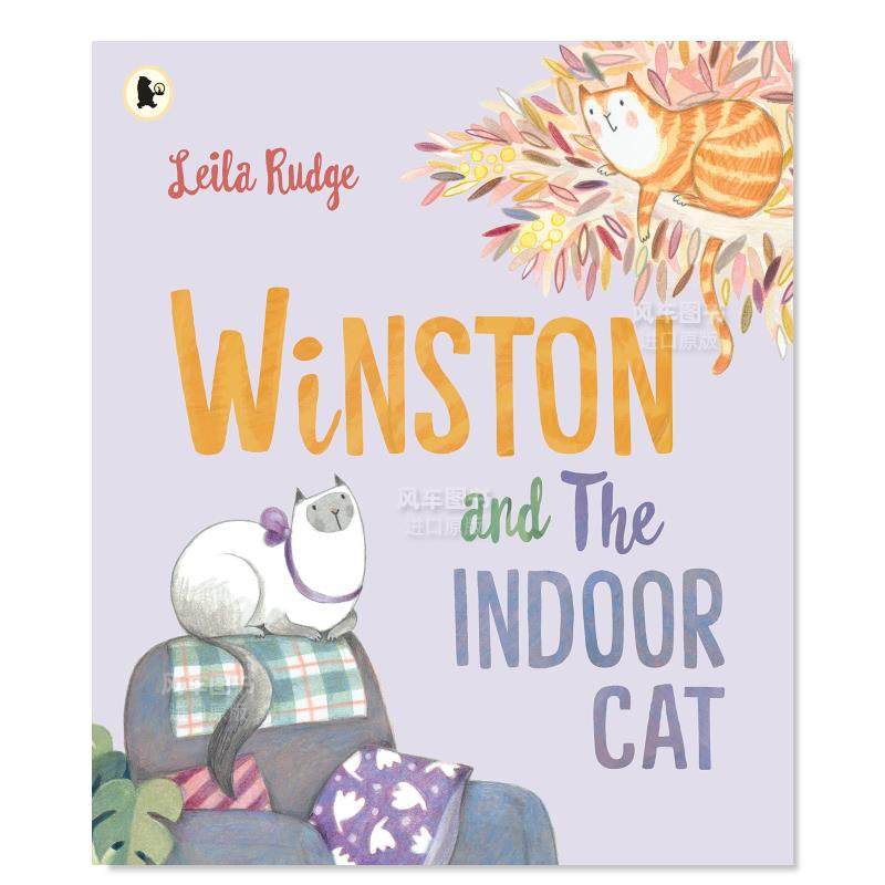 【预售】温斯顿和宅家猫 Winston and the Indoor Cat英文儿童绘本原版图书进口书籍Leila Rudge_虎窝淘
