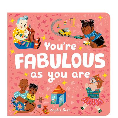 【现货】你就是最美的自己 【My First Behaviour and Manners】You're Fabulous As You Are 原版英文儿童绘本
