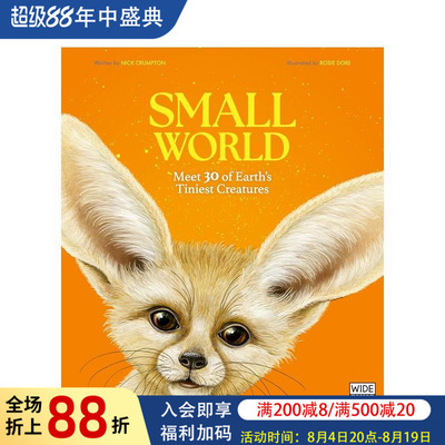 【预售】小小世界：认识地球上30个小动物居民 Small World: Meet 30 of Earth's tiniest inhabitants 原版英文儿童绘本 进口图书