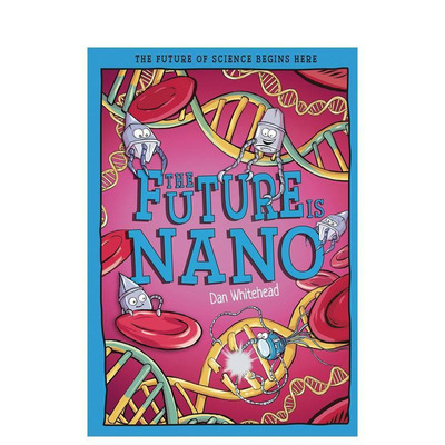 【预售】【明日世界】未来是纳米级的 【Tomorrow's World-S3】The Future is Nano 原版英文儿童绘本