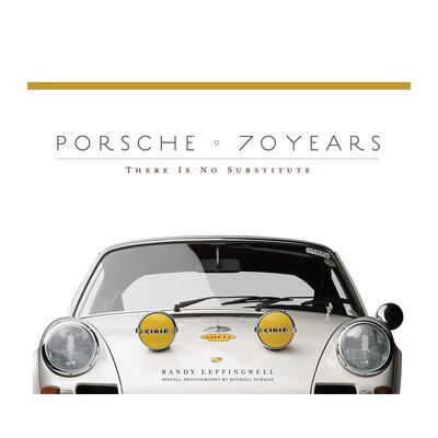 【预售】保时捷70年：没有替代品 Porsche 70 Years: There Is No Substitute 原版英文工业产品设计图书