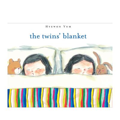 【现货】【博洛尼亚荣誉奖插画师Hyewon Yum】双胞胎的毯子 The Twins' Blanket 英文原版儿童情商启蒙绘本3-6岁人际交往图画书