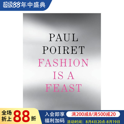 【现货】保罗·波烈：时尚即盛宴 Paul Poiret: Fashion is a Feast 原版英文时尚设计图书