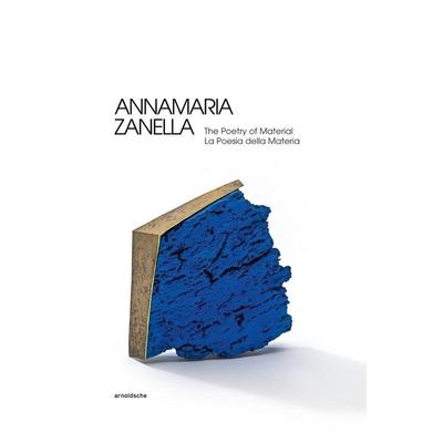 【预售】安娜玛丽亚·扎内拉：材质的诗意 Annamaria Zanella: The Poetry of Material 原版英文珠宝首饰图书