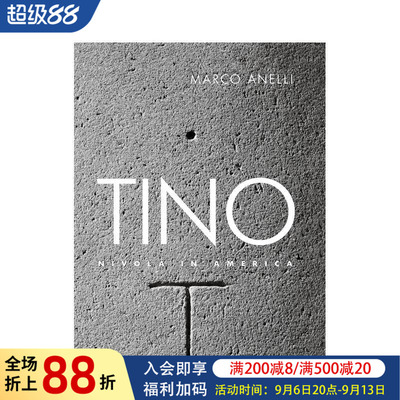 【预售】蒂诺·尼沃拉：马可·阿内利摄影作品集 Tino Nivola : Marco Anelli 原版英文摄影作品集图书