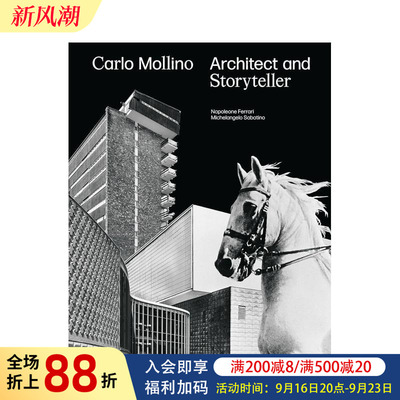 【预售】卡罗·莫里诺：建筑师与说书人 Carlo Mollino: Architect and Storyteller 原版英文建筑设计图书