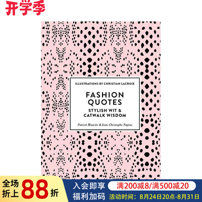 【现货】时尚语录：时尚睿智与T台智慧 Fashion Quotes: Stylish Wit and Catwalk Wisdom 原版英文时尚综合图书