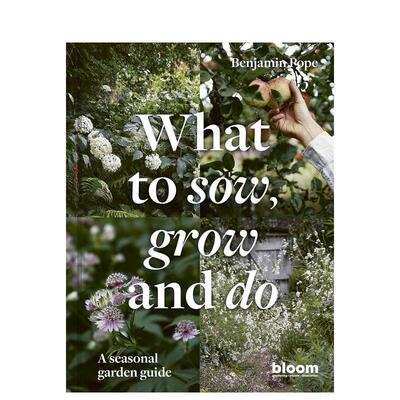 【现货】播种、生长和做什么 What to Sow， Grow and Do 原版英文生活综合图书书籍