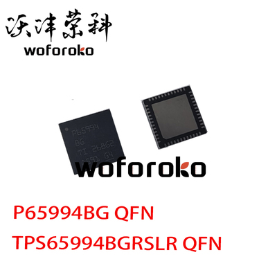 TPS65994BGRSLR TPS65994BG 65994BG P65994BG QFN-48 全新芯片