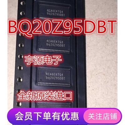 BQ20Z95 BQ20Z95DBT 全新 原装进口质量超好 先询后拍